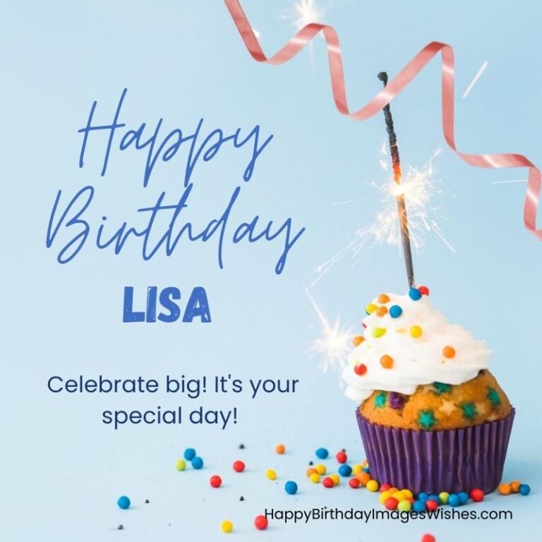Happy Birthday Lisa Images & Wishes 2025