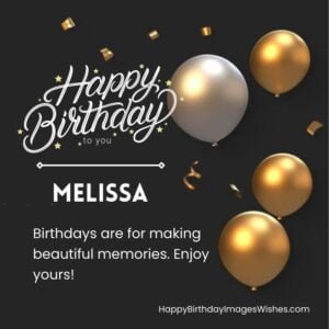 Happy Birthday Melissa Images & Wishes 2025