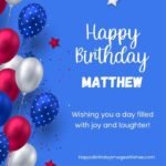 Happy Birthday Matthew Images & Wishes 2025