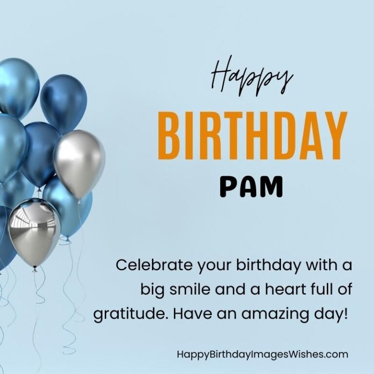 Happy Birthday Pam Images & Wishes 2025
