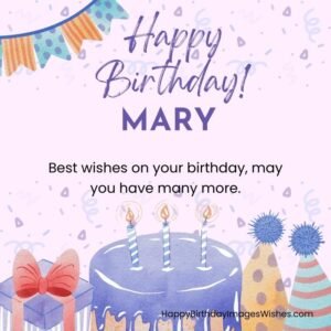 Happy Birthday Mary Images & Wishes 2025