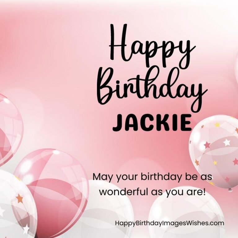 Happy Birthday Jackie Images & Wishes 2025