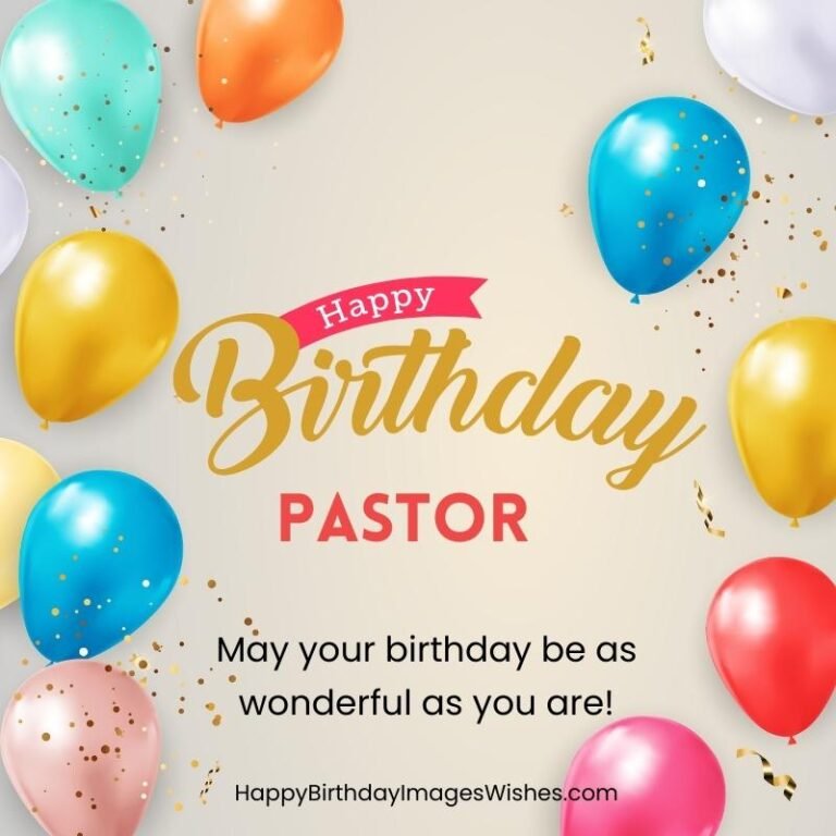 Happy Birthday Pastor Images & Wishes 2025