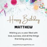 Happy Birthday Matthew Images & Wishes 2025