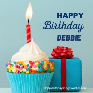 Happy Birthday Debbie Images & Wishes 2025