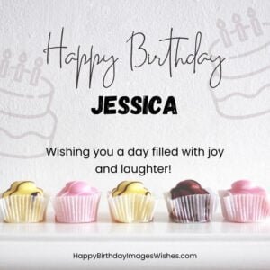 Happy Birthday Jessica Images & Wishes 2025
