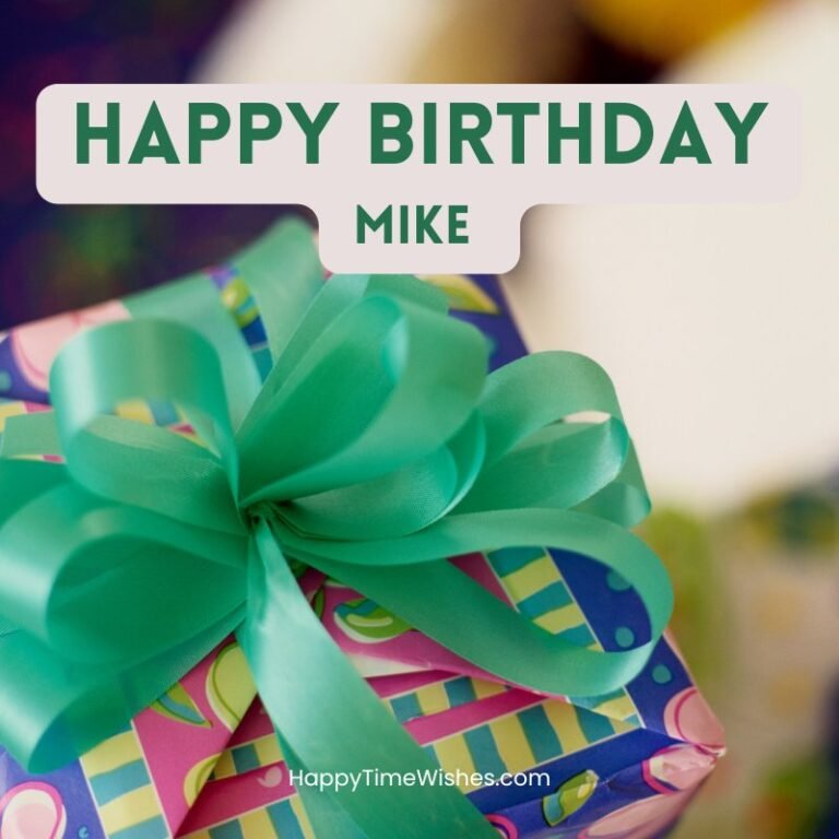 Happy Birthday Mike Images & Wishes 2025
