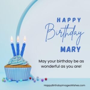 Happy Birthday Mary Images & Wishes 2025