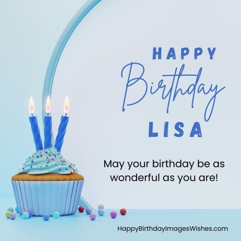 Happy Birthday Lisa Images & Wishes 2025