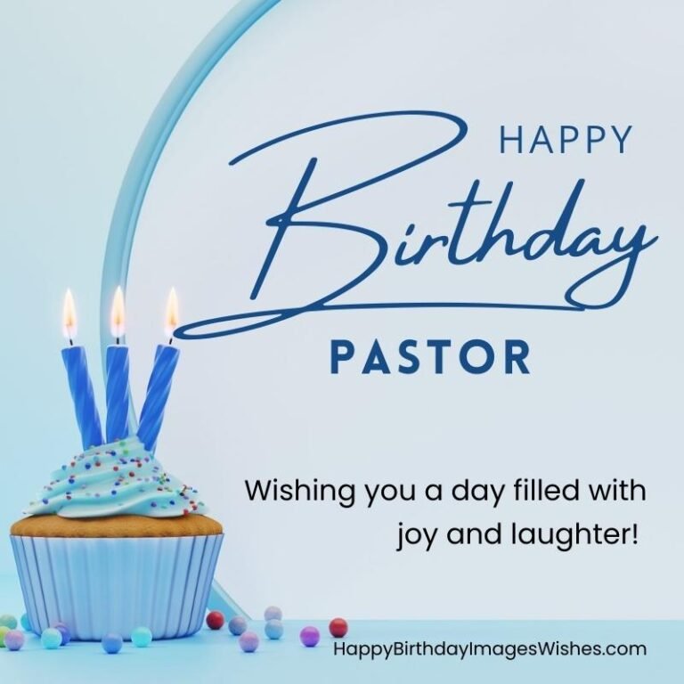 Happy Birthday Pastor Images & Wishes 2025