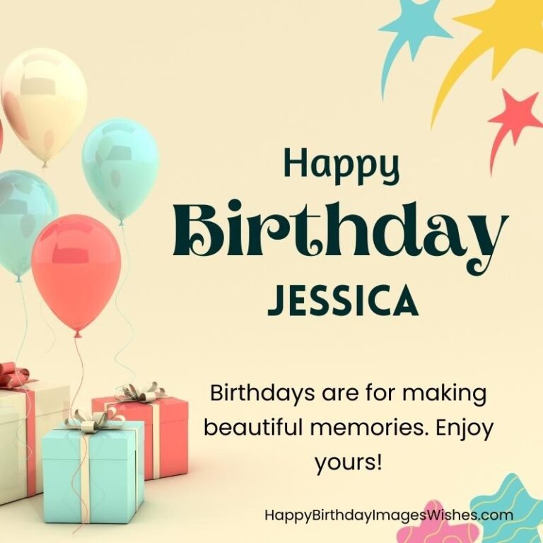 Happy Birthday Jessica Images & Wishes 2025