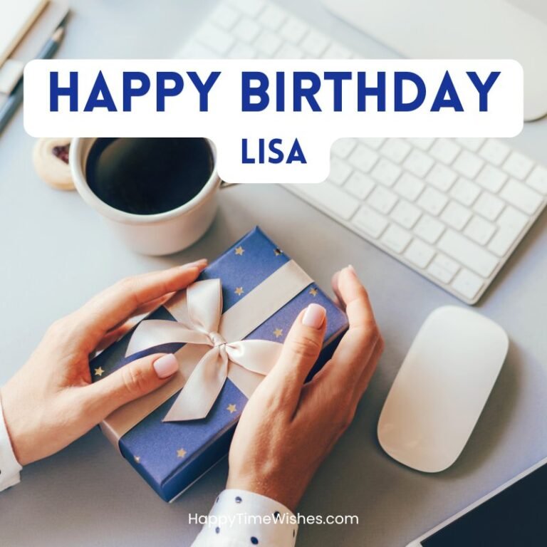 Happy Birthday Lisa Images & Wishes 2025