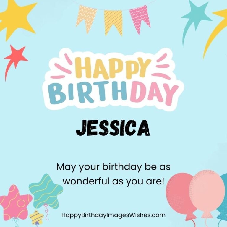 Happy Birthday Jessica Images & Wishes 2025
