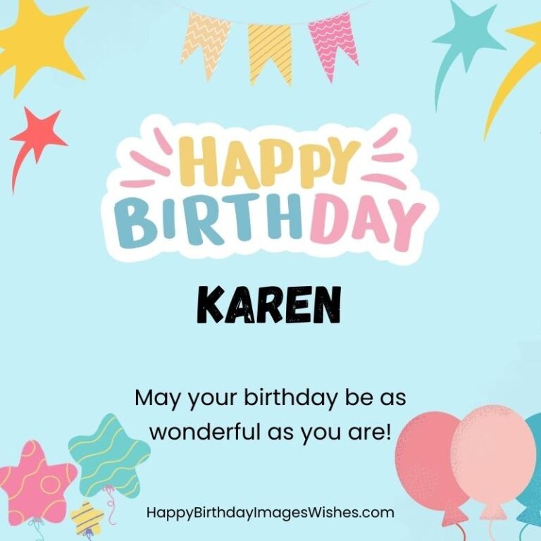 Happy Birthday Karen Images & Wishes 2025
