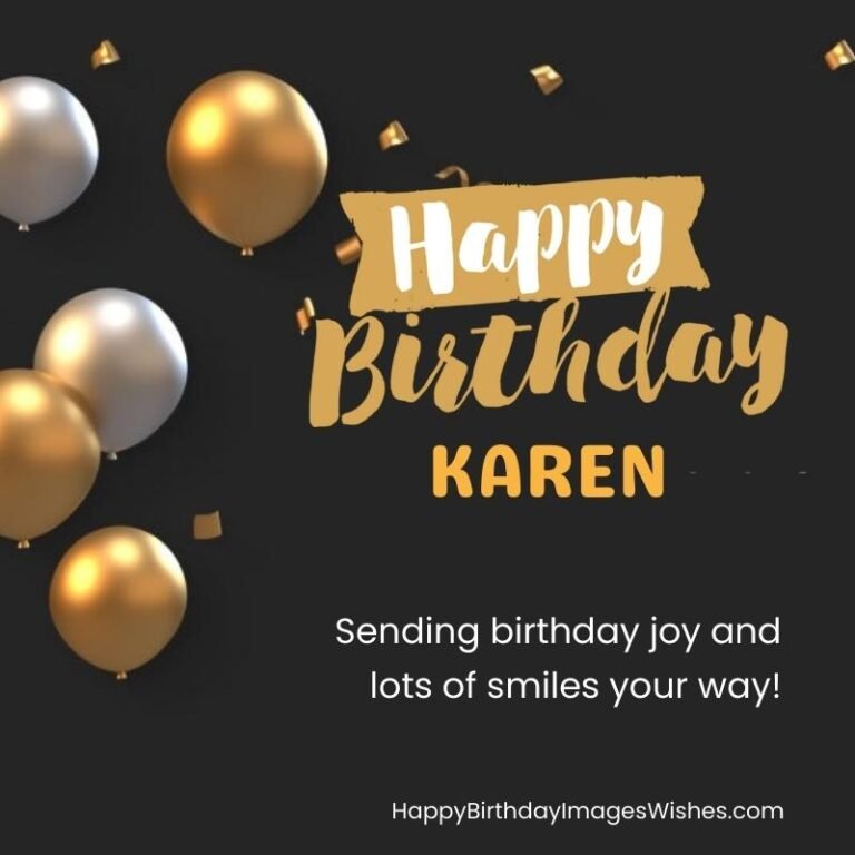 Happy Birthday Karen Images & Wishes 2025