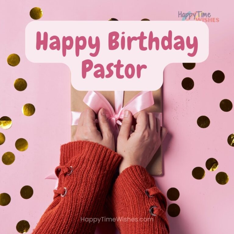 Happy Birthday Pastor Images & Wishes 2025