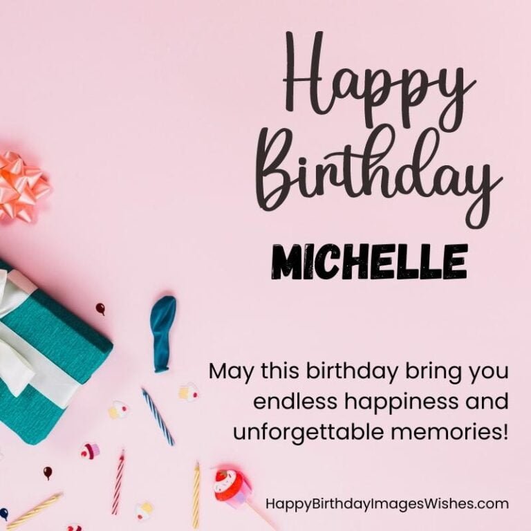 Happy Birthday Michelle Images & Wishes 2025
