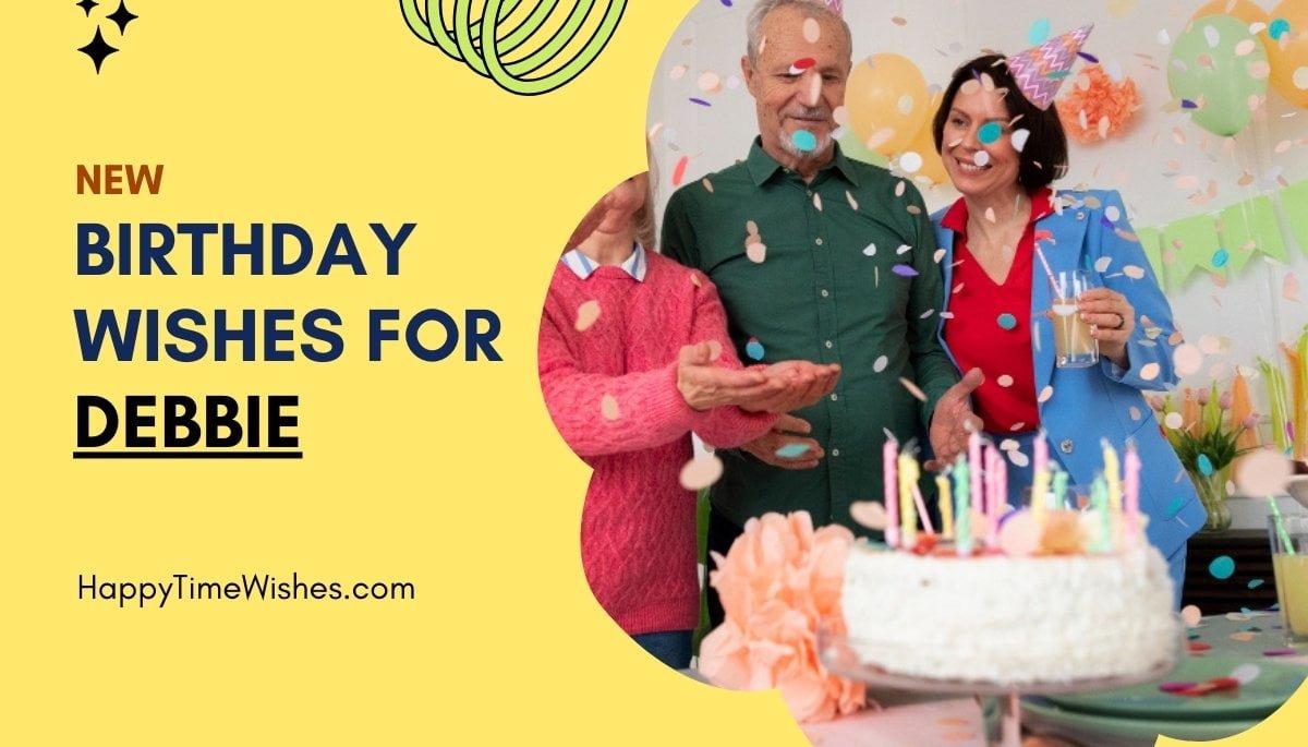 Happy Birthday Debbie Images & Wishes 2025