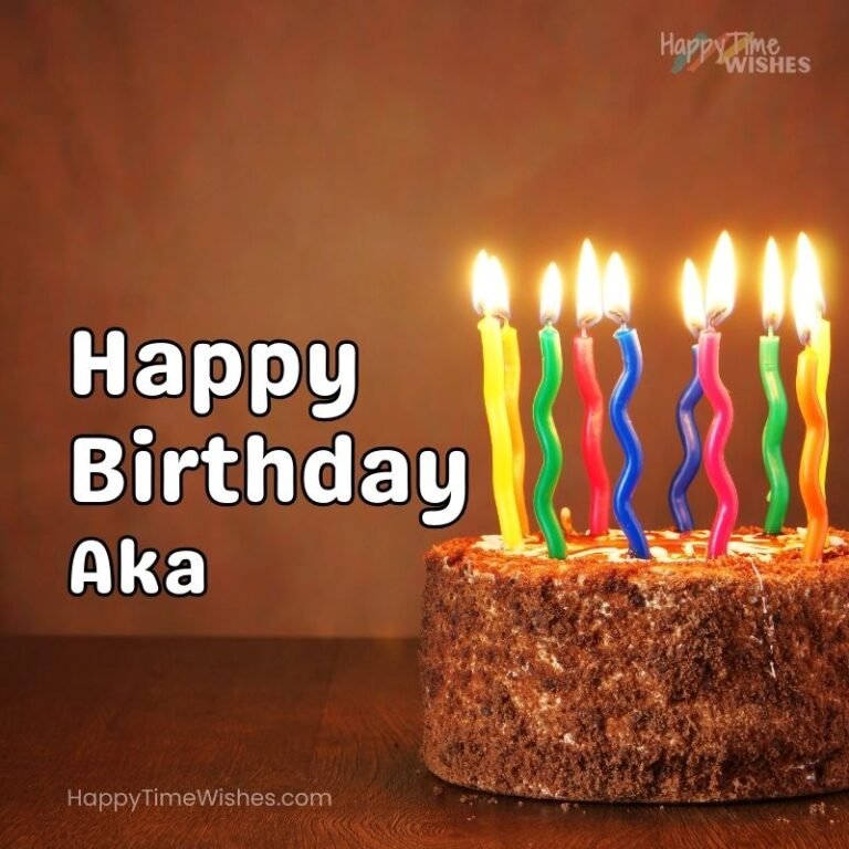30+ Free Happy Birthday Aka Images & Wishes [2025]