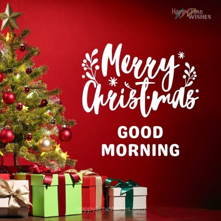 35+ Good Morning Christmas Images & Wishes [2025]