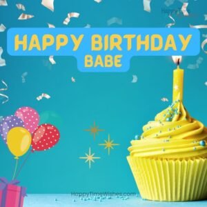 25+ Free Happy Birthday Babe Images & Wishes [2025]