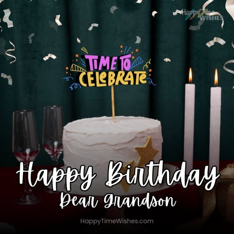 35+ Free Happy Birthday Grandson Images & Wishes [2025]