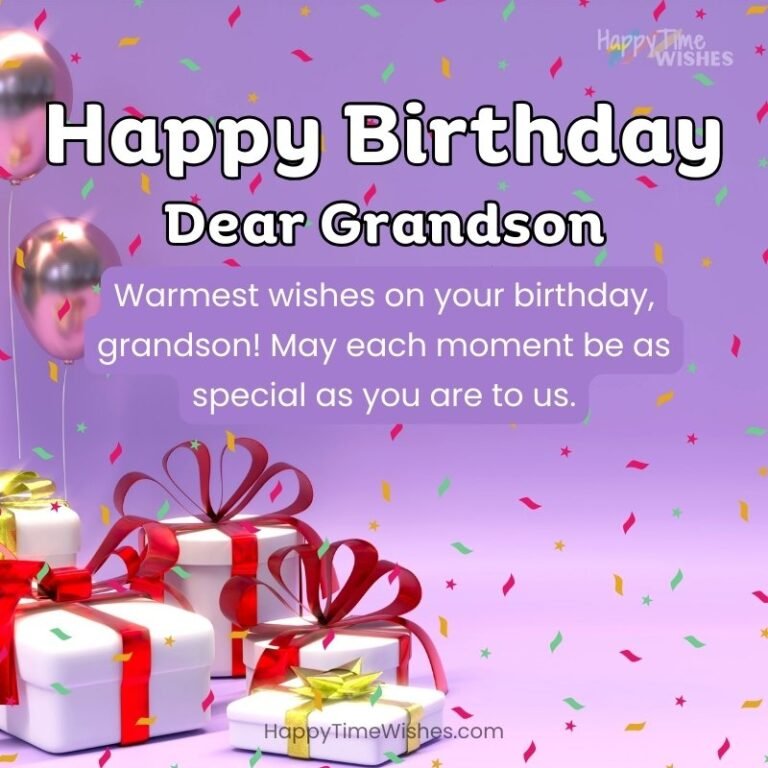 35+ Free Happy Birthday Grandson Images & Wishes [2025]