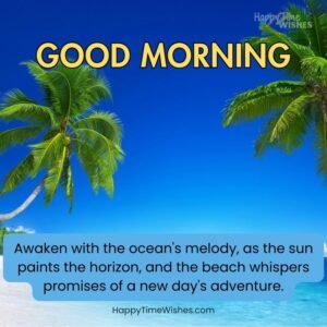 30+ Free Good Morning Beach Images & Quotes [2025]