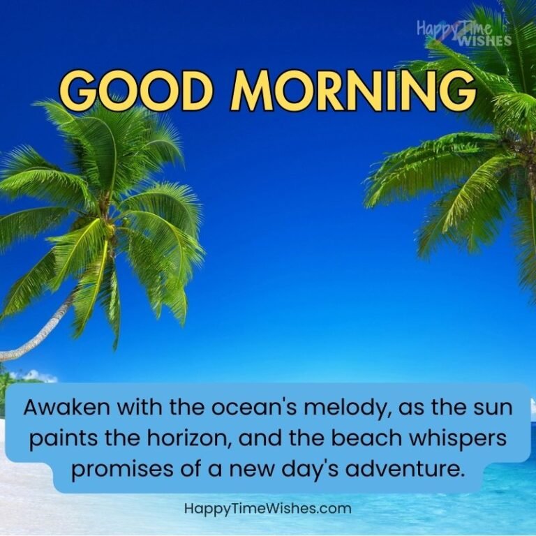 30+ Free Good Morning Beach Images & Quotes [2025]