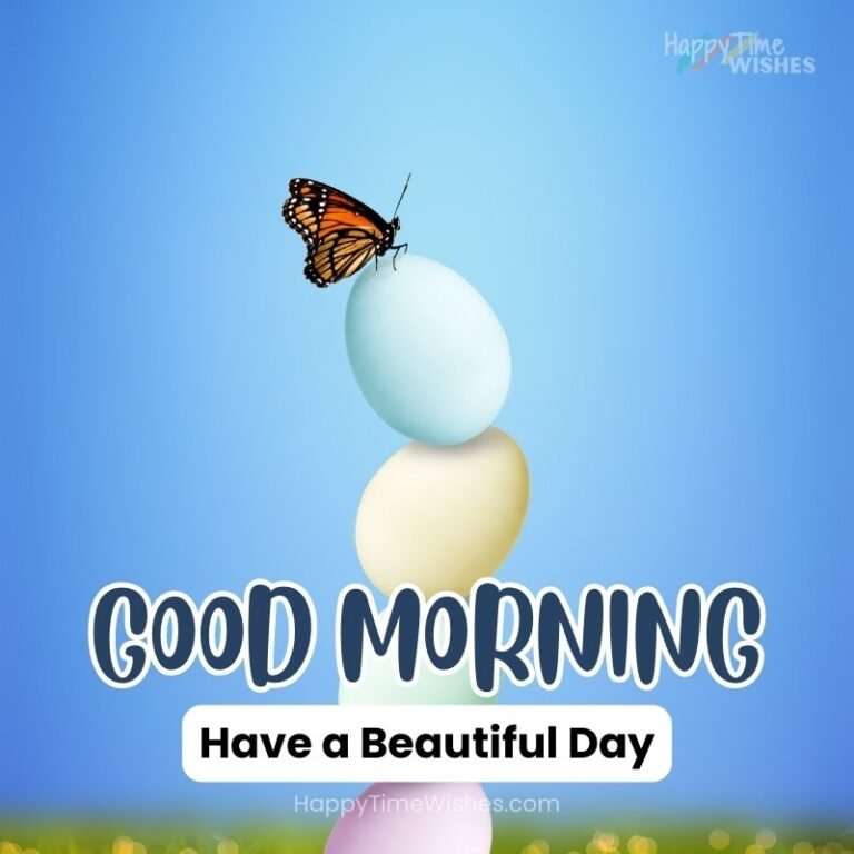 32+ Free Good Morning Butterfly Images & Quotes [2025]