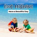 30+ Free Good Morning Beach Images & Quotes [2025]