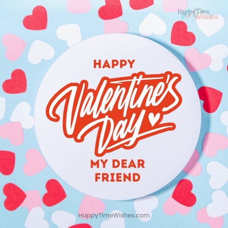 28+ Happy Valentines Day Friend Images & Wishes [Free 2025]