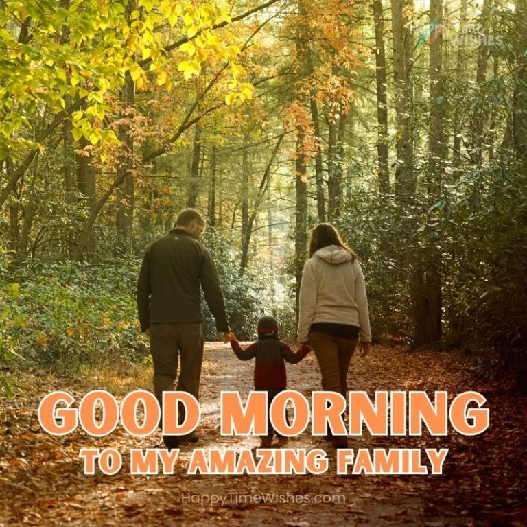 35+ Free Good Morning Family Images with Quotes [2025]