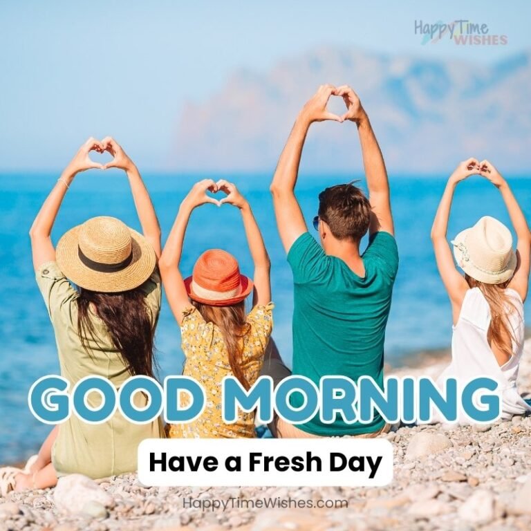 35+ Free Good Morning Family Images with Quotes [2025]