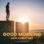 40+ Good Morning Inspirational Images & Quotes
