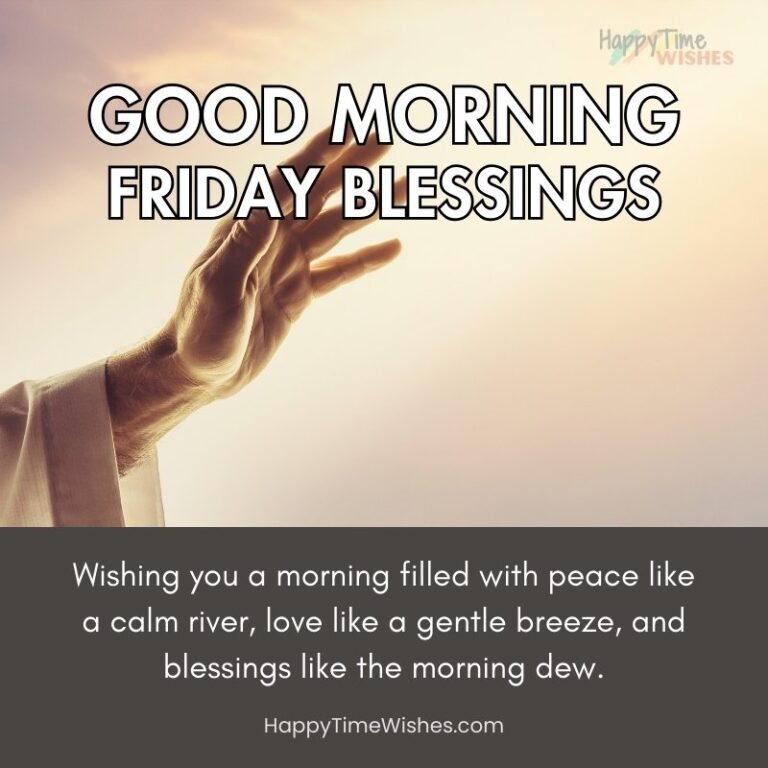 45+ Good Morning Friday Blessings Images & Quotes