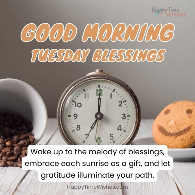 32+ Good Morning Tuesday Blessings Images & Quotes