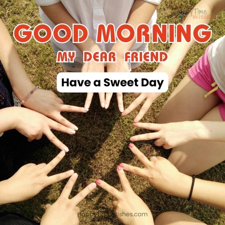 45+ Good Morning Images For Friends & Quotes