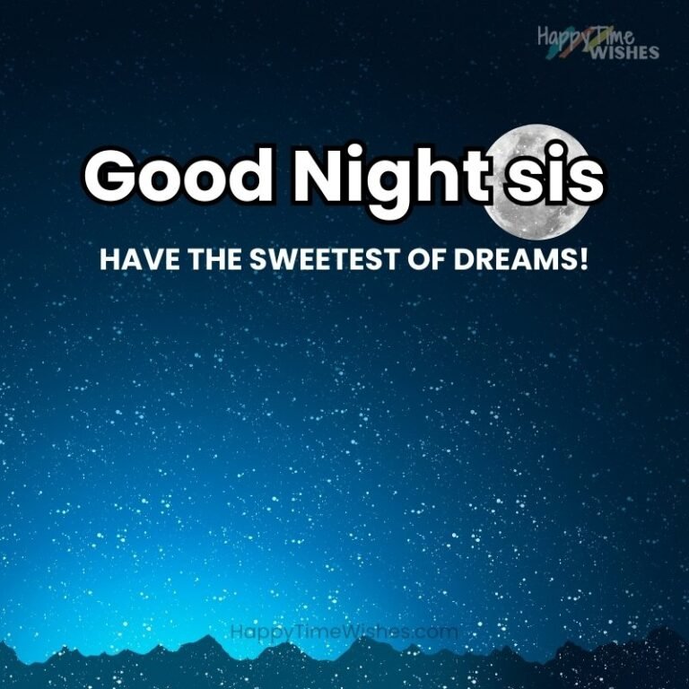 38+ Good Night Sister Images & Quotes