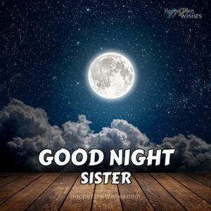 38+ Good Night Sister Images & Quotes