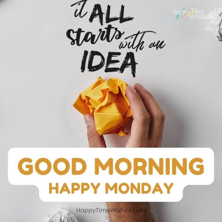 50+ Positive Inspiration Good Morning Monday Images & Quotes [2025]