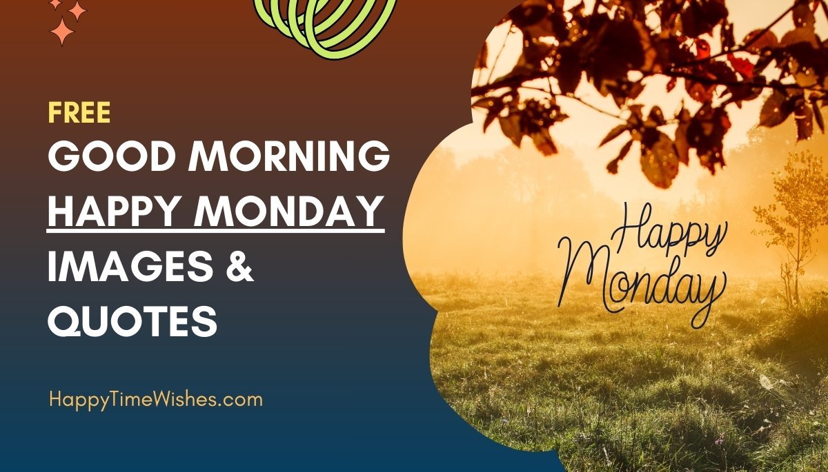 Good Morning | Happy Time Wishes