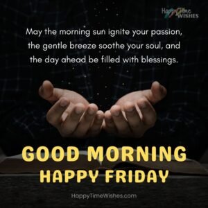 45+ Good Morning Friday Blessings Images & Quotes