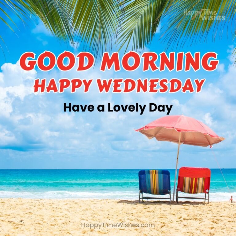32+ Good Morning Happy Wednesday Images & Quotes [2025]