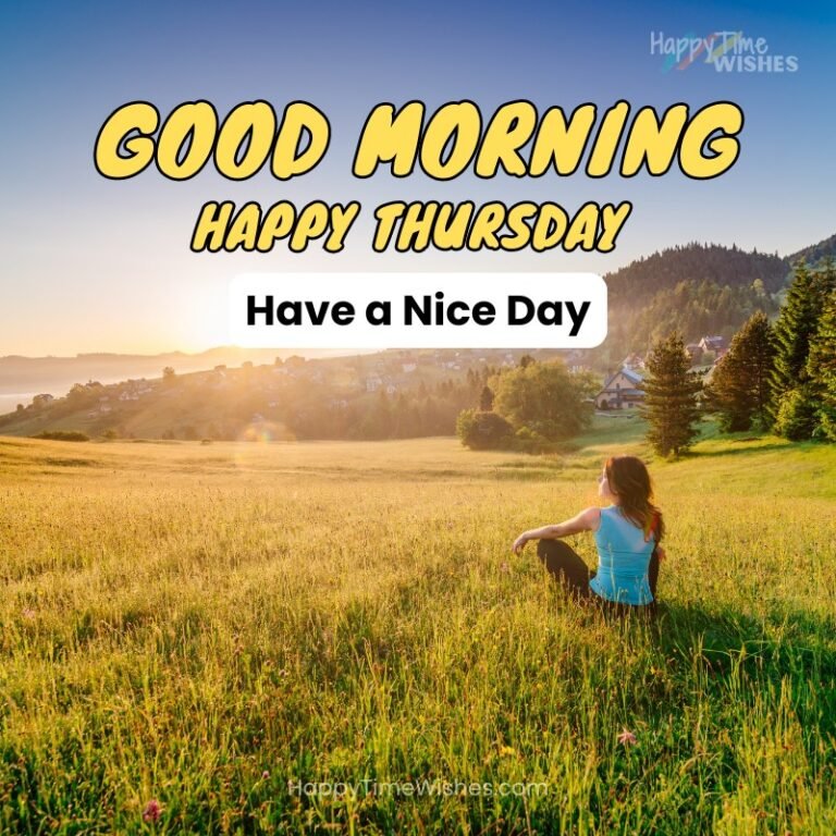 40+ Good Morning Happy Thursday Images & Quotes [2025]