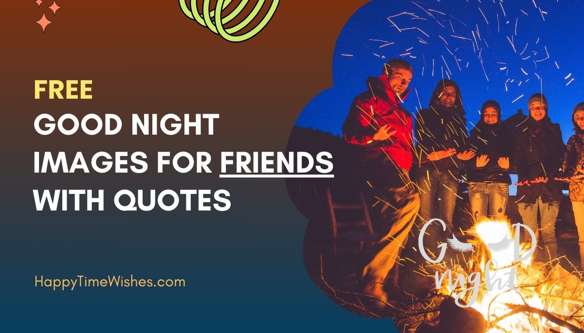 35+ Good Night Images for Friends with Quotes