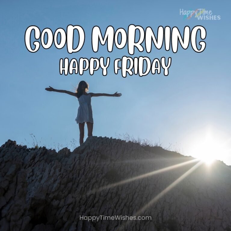 39+ Good Morning Happy Friday Images & Quotes [2025]