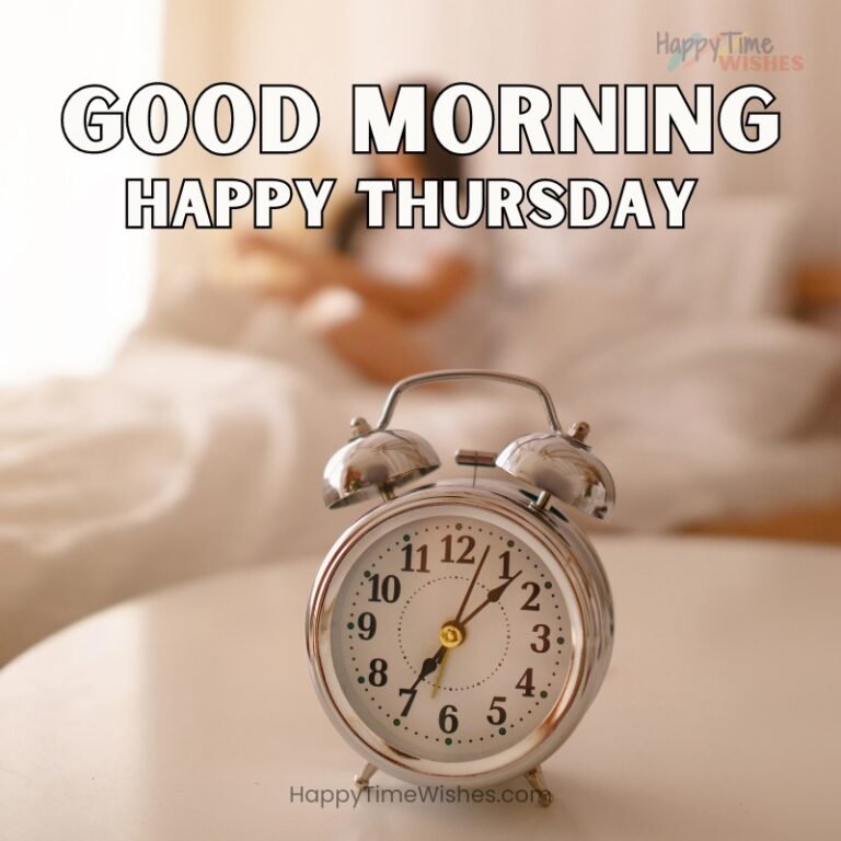 40+ Good Morning Happy Thursday Images & Quotes [2025]